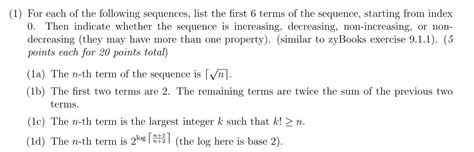 For Each Of The Following Sequences List The Chegg Com