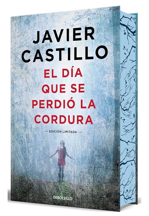 El Día Que Se Perdió La Cordura Edición Limitada Con Cantos Tintados