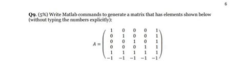Solved 6 09 5 Write Matlab Commands To Generate A Matrix