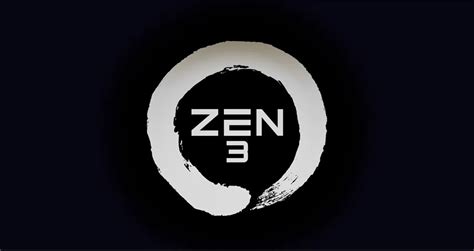 AMD Zen 3 Architecture Will Make Its Debut In The Upcoming Months TechBriefly