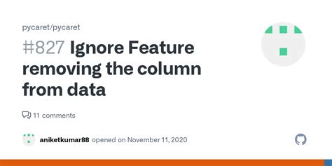 ignore feature removing the column from data · issue 827 · pycaret