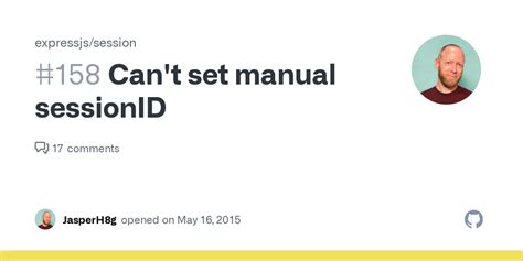 can t set manual sessionid · issue 158 · expressjs session · github