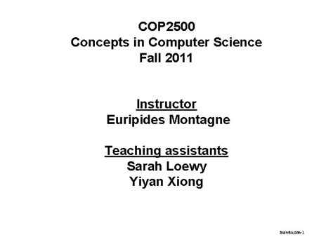 Cop 2500 Concepts In Computer Science Fall 2011