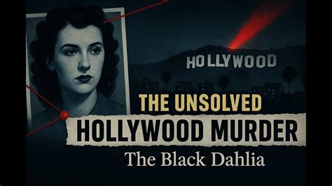 Who Killed Elizabeth Short The Black Dahlia Mystery Explained Youtube