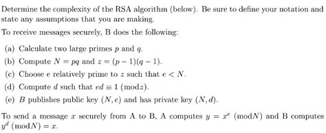Solved Determine The Complexity Of The Rsa Algorithm
