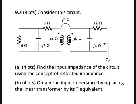 9 2 8 Pts Consider This Circuit J2 Q U9 Ww 12 J2 Q J2 Q U9 40 J4 Q Zin A 4 Pts Find
