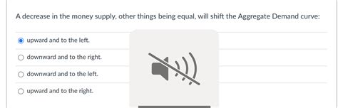Solved A Decrease In The Money Supply Other Things Being