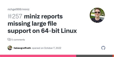 miniz reports missing large file support on 64 bit linux · issue 257
