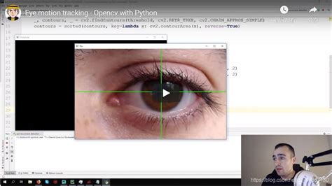 Opencv实现眼动检测【胡子哥哥】opencv 眼球追踪 Csdn博客