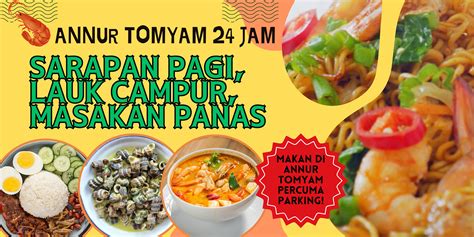 Annur Tomyam Kampung Bharu Kl