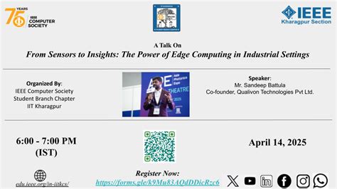 From Sensors To Insights The Power Of Edge Computing In Industrial Settings Ieee Cs Sbc Iit Kgp