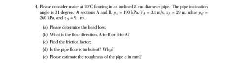 solved fluid dynamics problem please show all work and