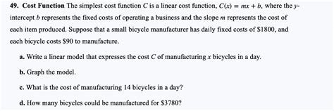 solved 49 cost function the simplest cost function c is a