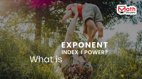 Exponent Power Index Rmathdoubts