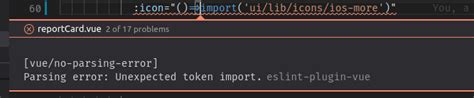 V Bind Use Dymaic Import Get Errors Issue Vuejs Eslint Plugin Vue GitHub
