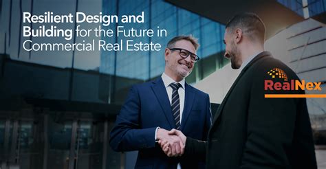 Resilient Design And Building For The Future In Commercial Real Estate
