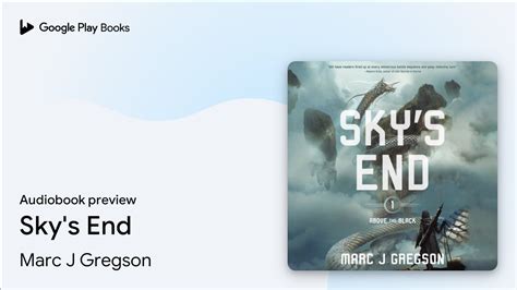 Skys End By Marc J Gregson · Audiobook Preview Youtube