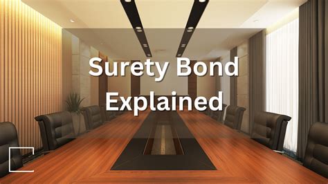Surety Bond Explained