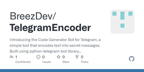 Github Breezdevtelegramencoder Introducing The Code Generator Bot