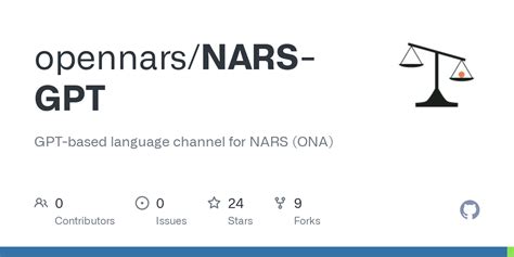 GitHub Opennars NARS GPT GPT Based Language Channel For NARS ONA