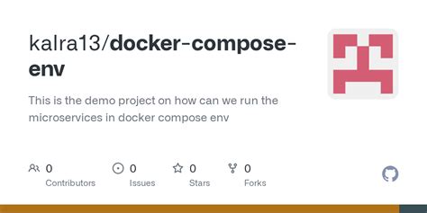 Github Kalra13docker Compose Env This Is The Demo Project On How