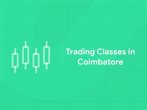 Trading Classes In Coimbatore Entri Blog