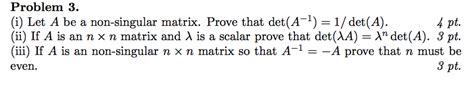 solved problem 3 i let a be a non singular matrix prove