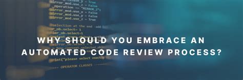 Automated Code Review Improve Your Code Review Process By Automatizing It