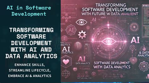Transforming Software Development With Ai And Data Analytics