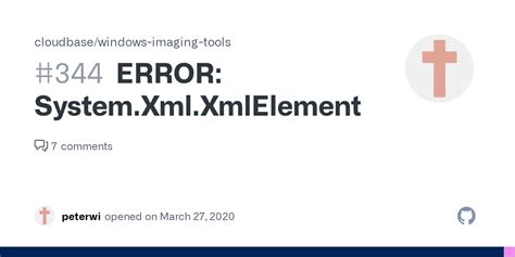 Error System Xml Xmlelement Issue Cloudbase Windows Imaging Tools Github