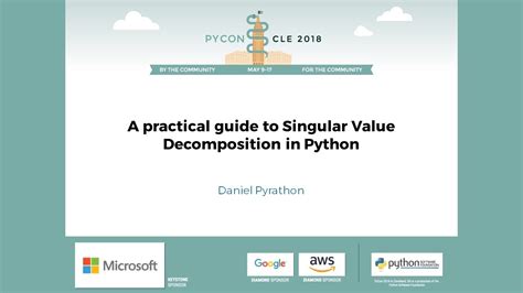 Daniel Pyrathon A Practical Guide To Singular Value Decomposition In