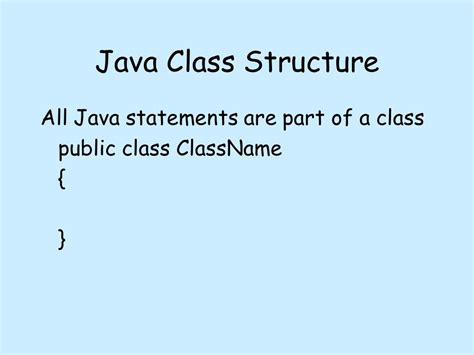 Programming Review. Java Class Structure All Java statements are part of a class public class ...