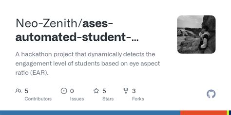 GitHub Neo Zenith Ases Automated Student Engagement System A Hackathon Project That