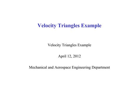 Velocity Triangles In Turbomachinery Ppt Physics Science