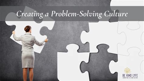 8 steps to creating a problem solving culture