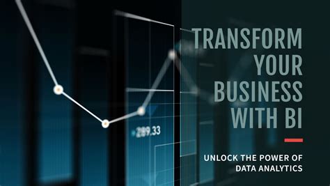 Unlocking The Power Of Data How Bi Transforms Businesses