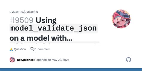 using `model validate json` on a model with `alias alias generator` and