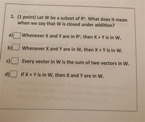 solved let w be a subset of r n what does it mean when we