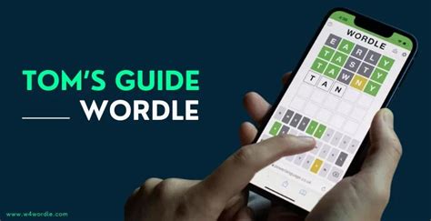 Unlocking the Fun of Wordle: Your Ultimate Guide to Toms Guide Wordle - Manuscriptgrooming