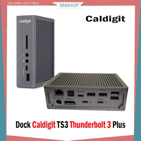 Hub Caldigit Ts3 Thunderbolt 3 Plus Dock Chuyển đổi Cổng Kết Nối Xuất