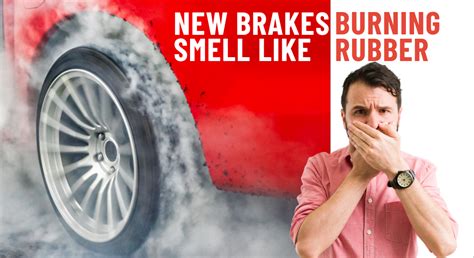 Why Do My New Brakes Smell Like Burning Rubber? (Fix Now)