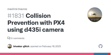 Collision Prevention With Px4 Using D435i Camera · Issue 1831 · Mavlinkmavros · Github