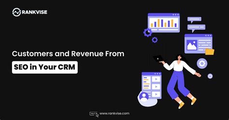 Customers And Revenue From Seo In Your Crm An Easy Guide