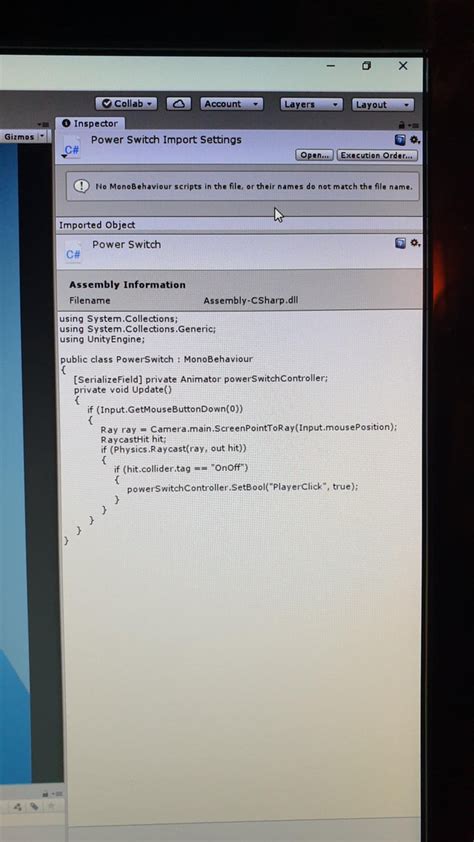 I Get A No Monobehaviour Scripts In The File Or Their Names Do Not