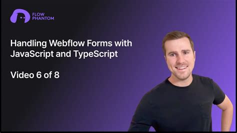 Webflow Forms With Javascript And Typescript Video 6 Youtube