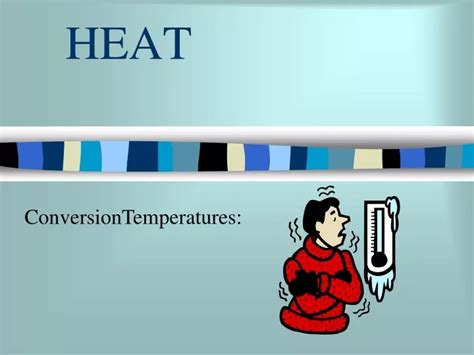 PPT HEAT PowerPoint Presentation Free Download ID 2786307