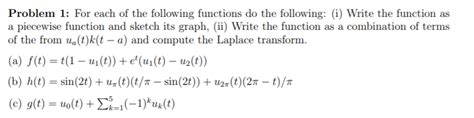 Solved Problem 1 For Each Of The Following Functions Do The Chegg Com