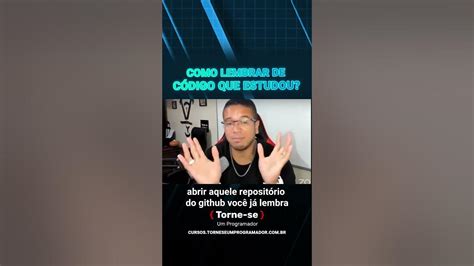 Truque Infalível Para Lembrar De Códigos De Programação Torne Se Um Programador Shorts