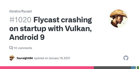 Flycast Crashing On Startup With Vulkan Android Issue Libretro Flycast GitHub