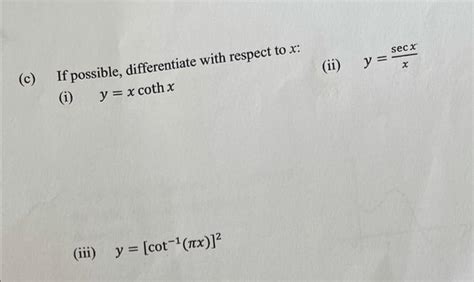 solved secx ii y x c if possible differentiate with